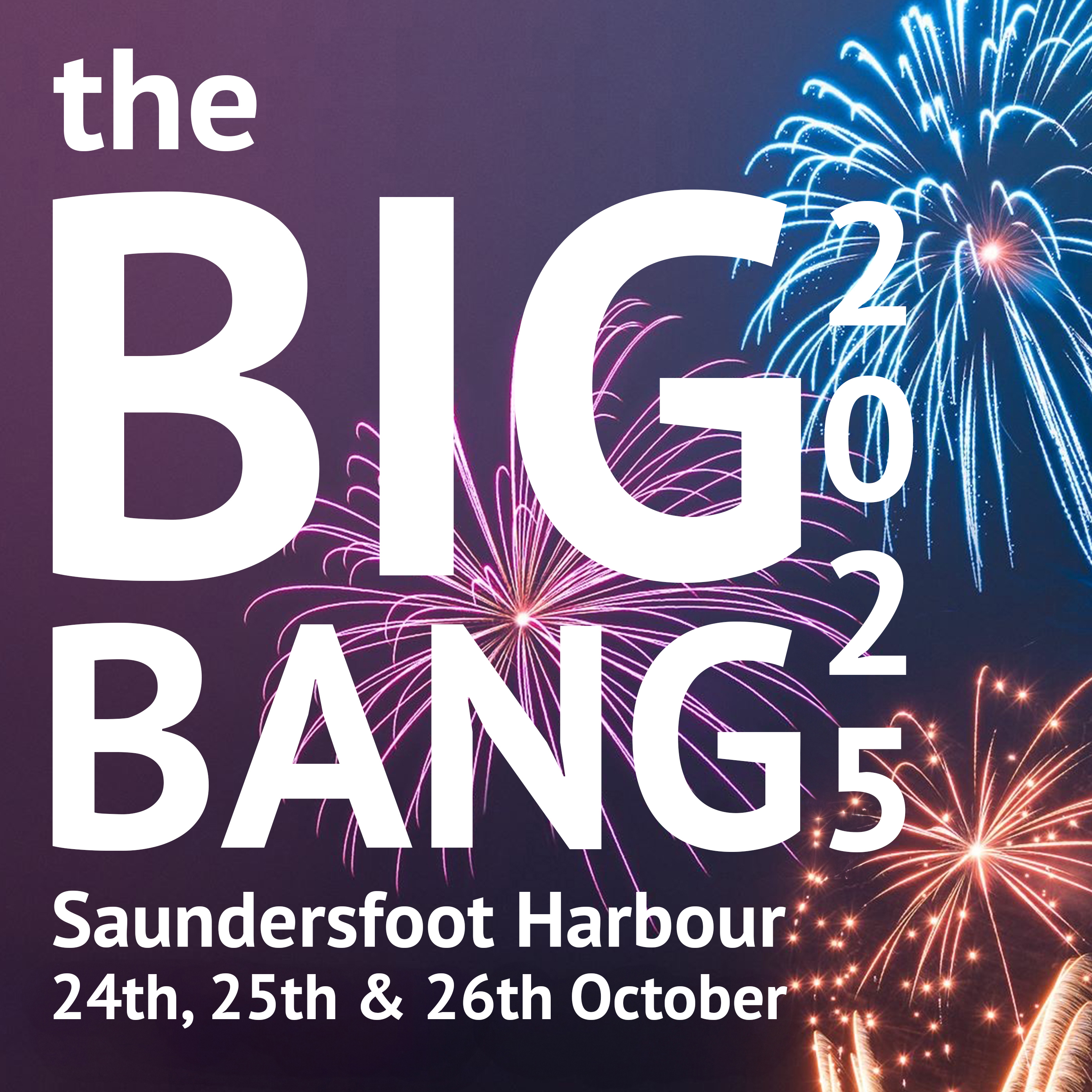 The Big Bang 2025 | Saundersfoot Harbour